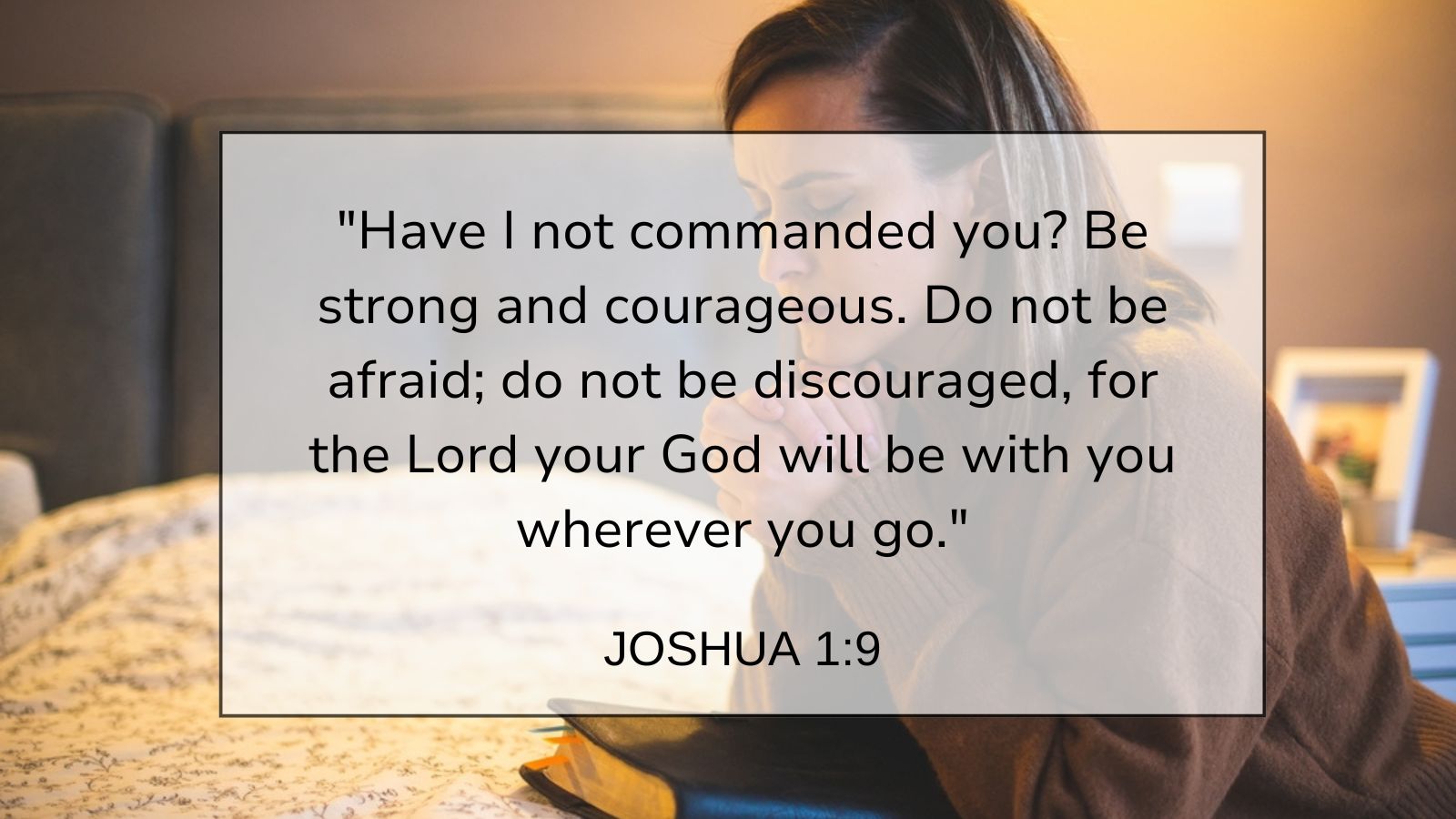 18 Reassuring Bible Verses to Turn to When You’re Feeling Afraid ...