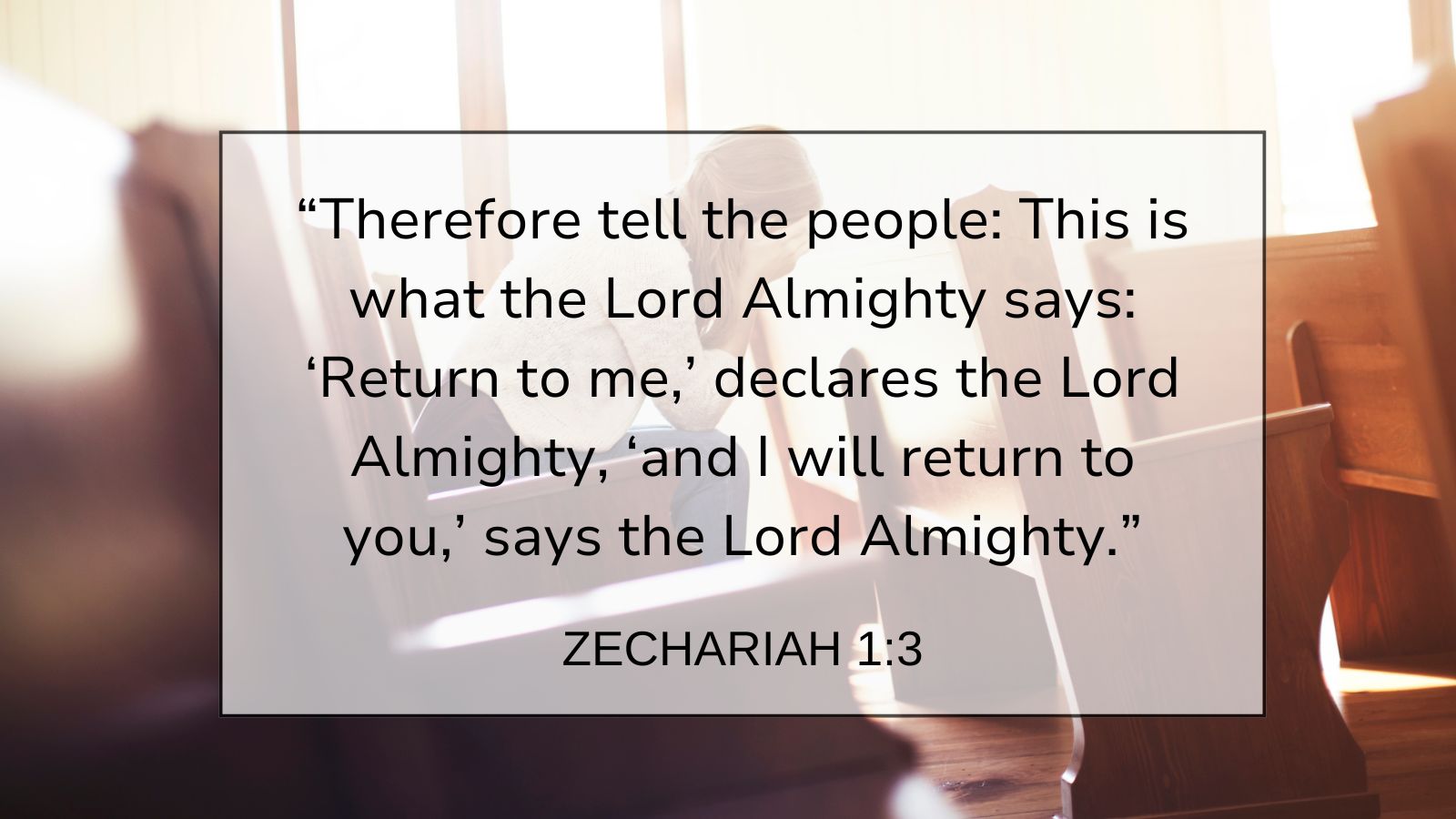 20 Inspiring Bible Verses About Returning to God - HopeNoMatterWhat.com