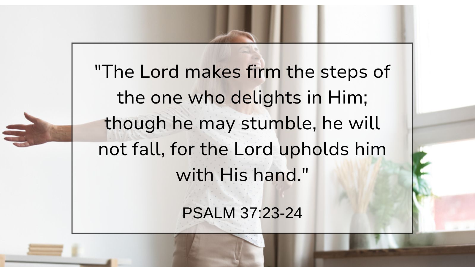 18 Uplifting Bible Promises to Hold Onto When You Feel Defeated ...