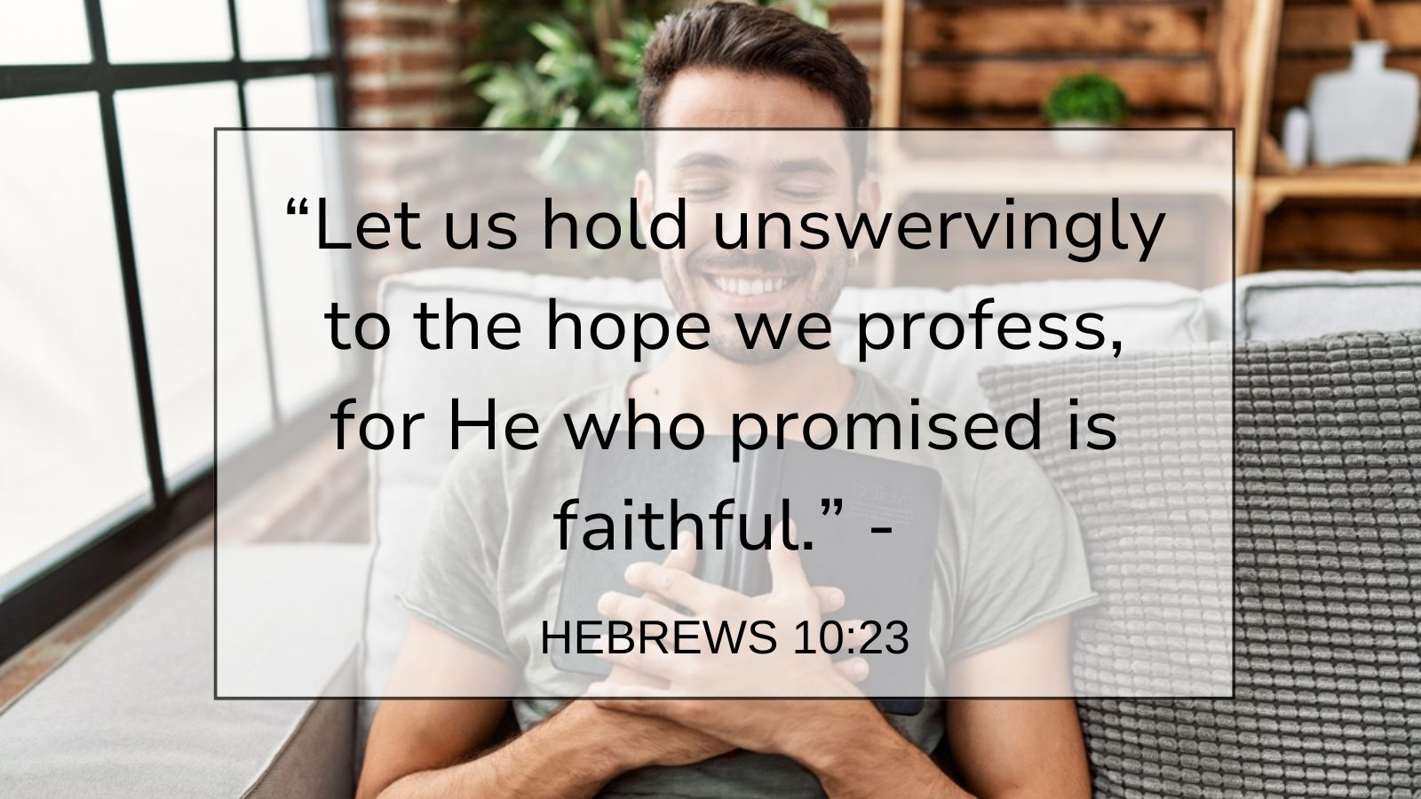 18 Uplifting Bible Verses to Help You Overcome Discouragement ...